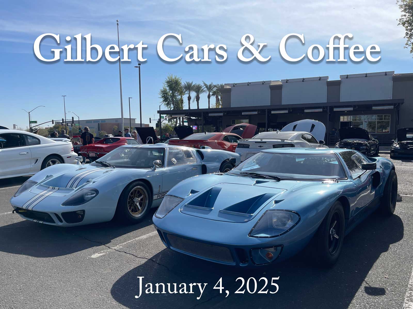 Gilbert Cars & Coffee, Gilbert, AZ